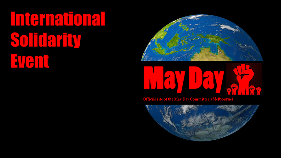 Melbourne May Day International Event 2021 - maydayvictoria.com