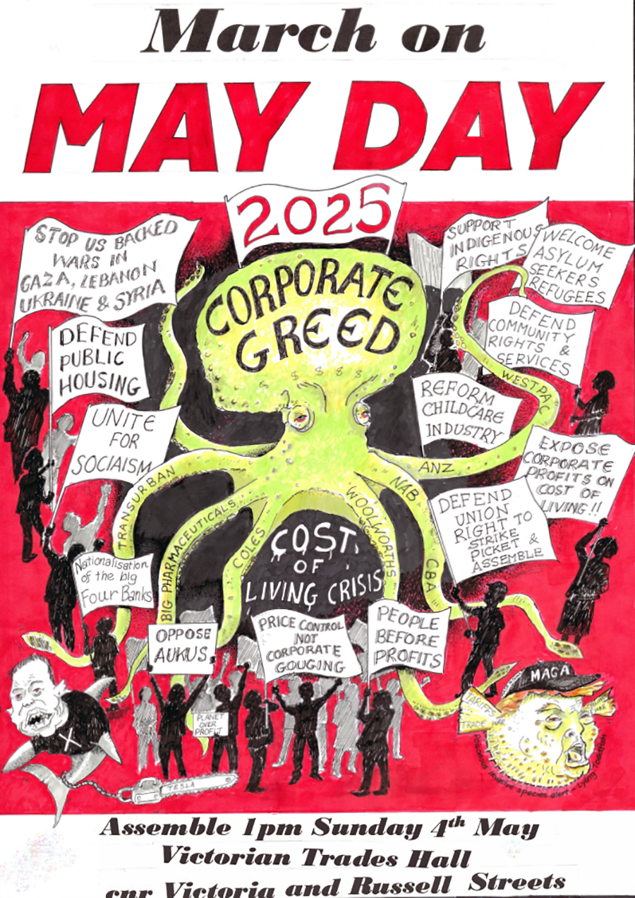 Join the May Day March in Melbourne - maydayvictoria.com
